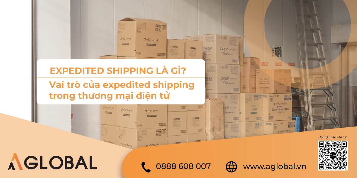 Expedited Shipping là gì? Vai trò của Expedited Shipping trong thương ...