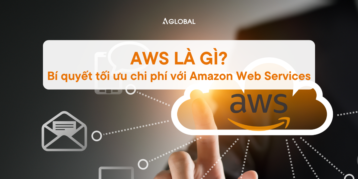 What is AWS? The secret to optimizing costs with Amazon Web Services
